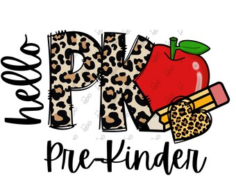 Hello Pre-k SVG , Hello Pre-k PNG , Back to School Digital Download ...