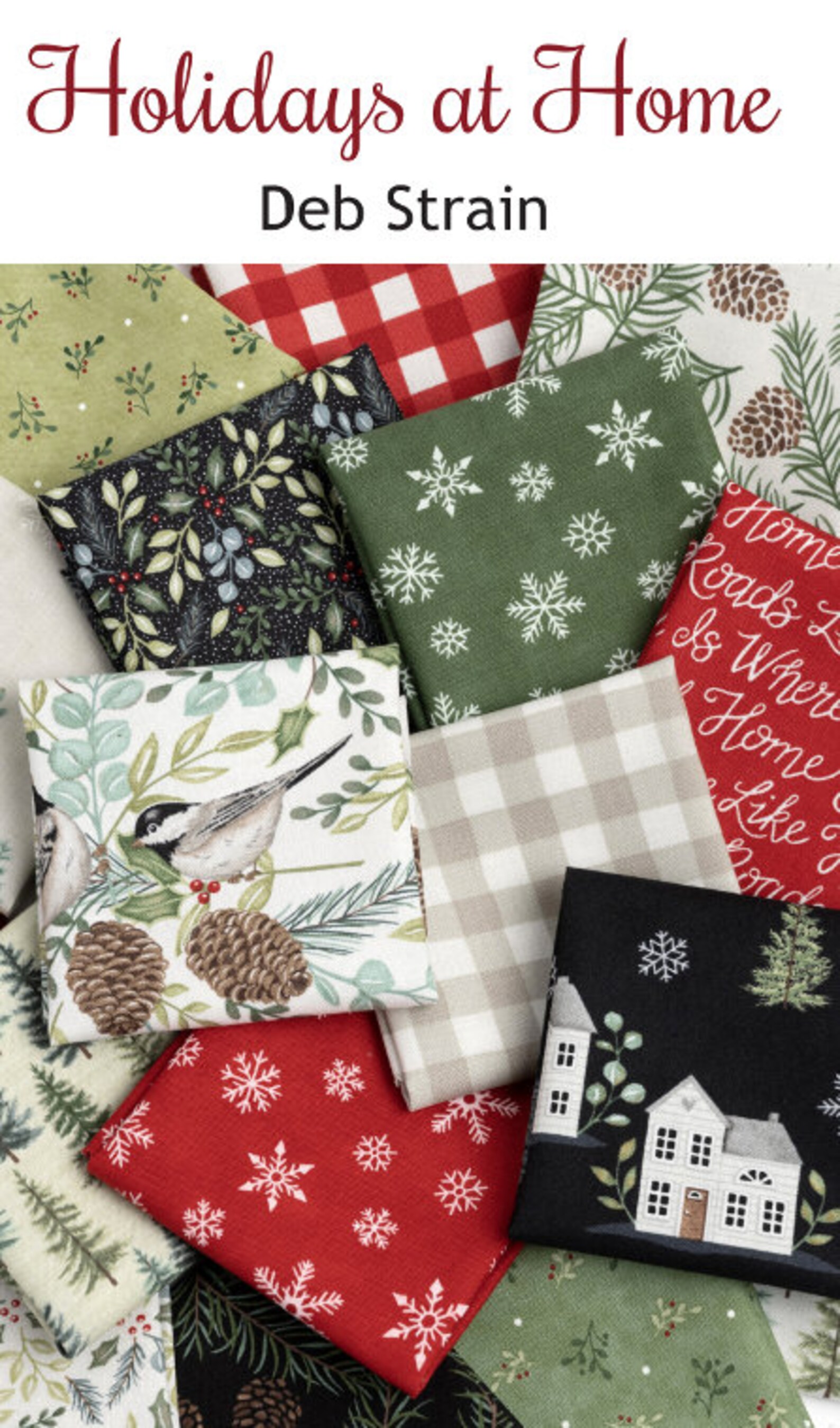 HOLIDAYS at HOME Moda Panel Christmas Quilt KIT Deb Strain Prints by ...