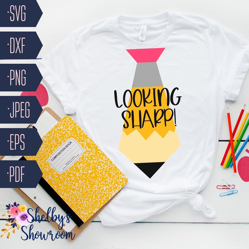 Looking Sharp Pencil Tie SVG First Day of School Shirt Older - Etsy