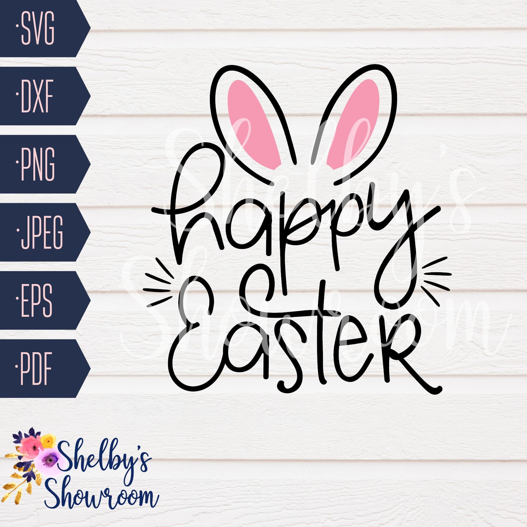 Happy Easter With Bunny Ears SVG, Cut File for Easter, Easter Bunny ...