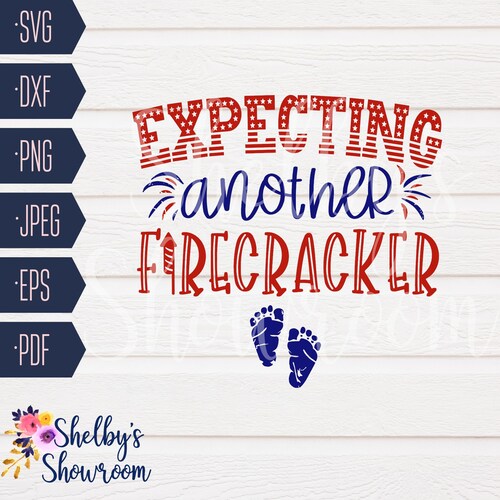 Expecting Another Little Firecracker Svg 4th of July Svg | Etsy
