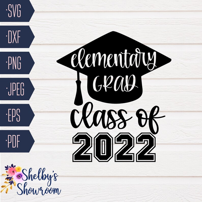 Elementary Grad 2022 SVG Elementary Grad Class of 2022 SVG - Etsy