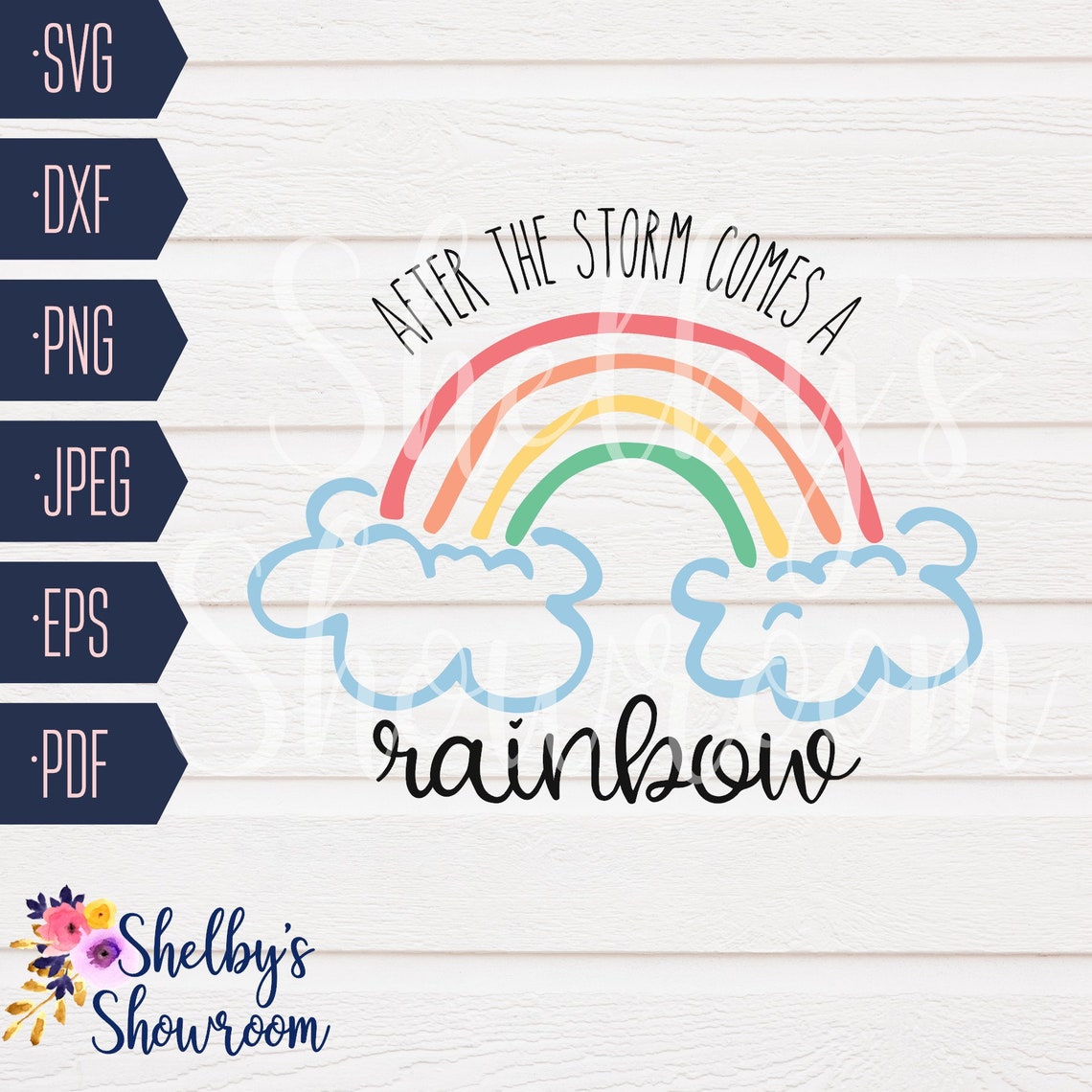 After the Storm Comes a Rainbow SVG After Every Storm Comes a | Etsy