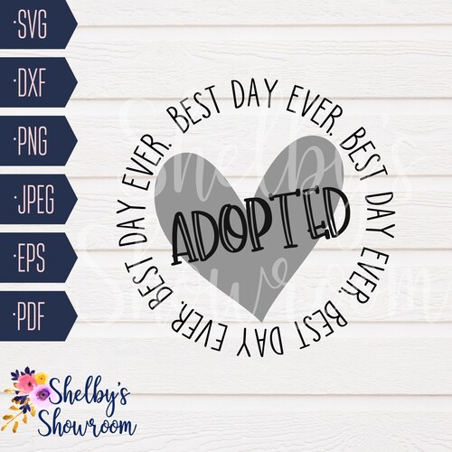 Adoption SVG Adoption Day Gotcha Day Best Day Ever Peace - Etsy
