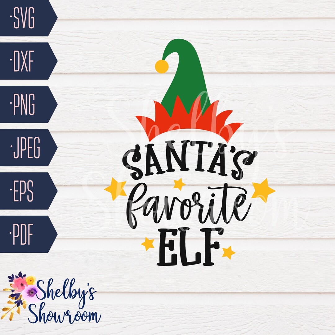Santa's Favorite Elf SVG, Cut File for Christmas, DIY Kid Shirt, Cute ...