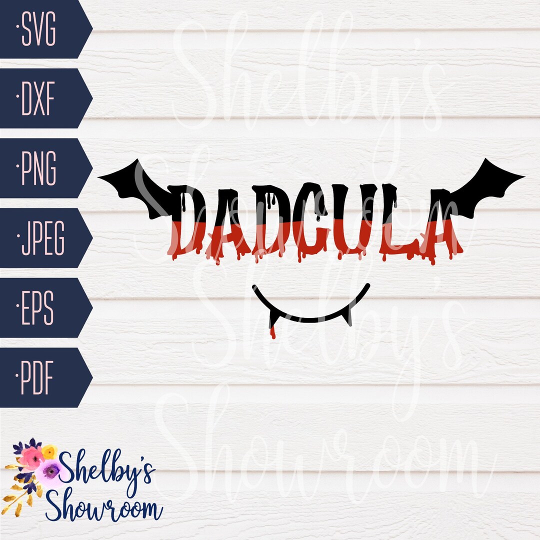 Dadcula SVG SVG Cut File for Halloween Dad Shirt Halloween - Etsy