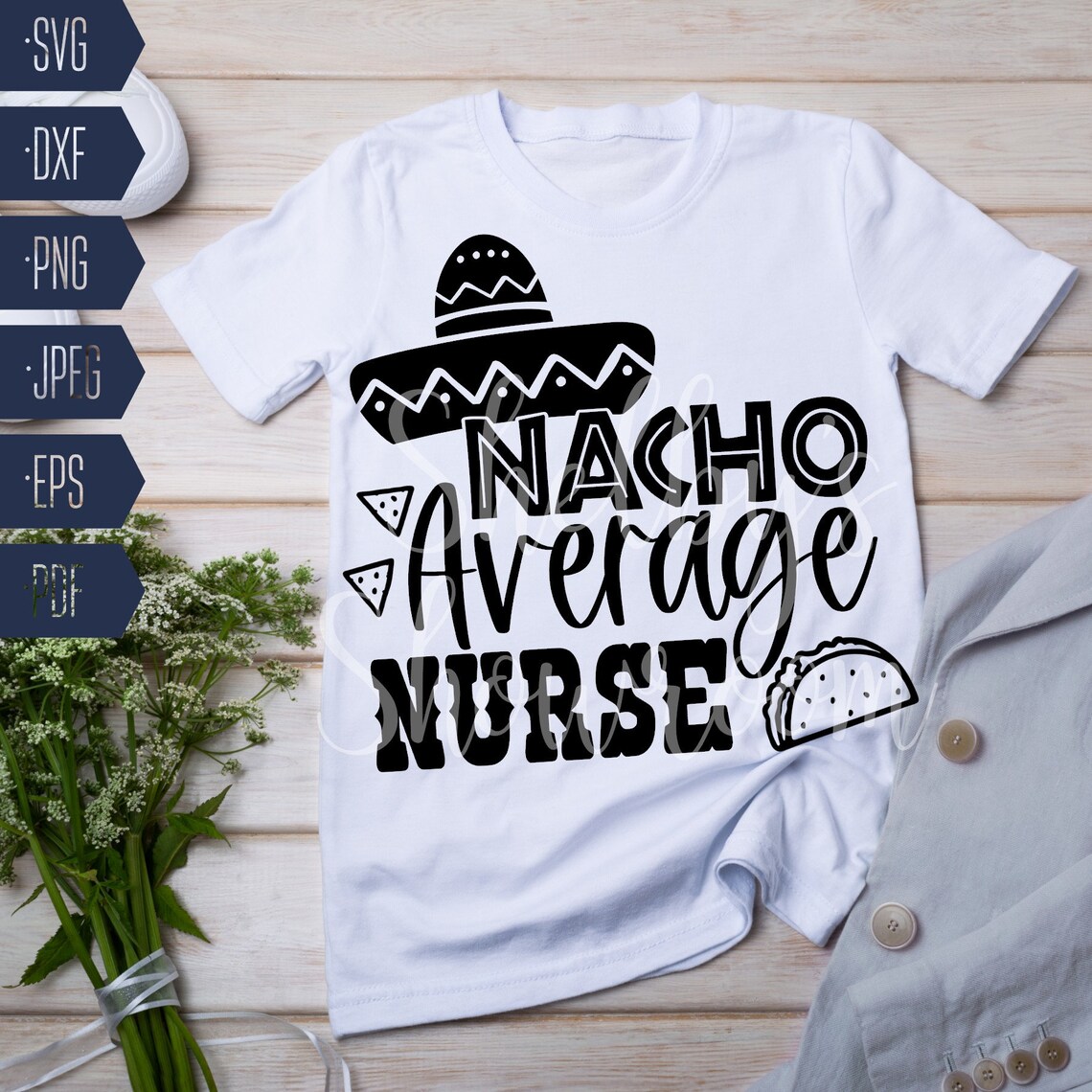 Nacho Average Nurse SVG Nacho Nurse Cut File Funny Nurse | Etsy