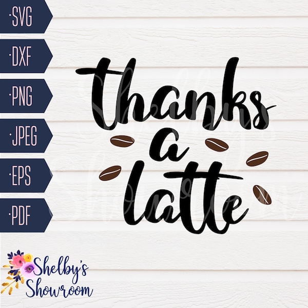 Thanks a Latte - Etsy
