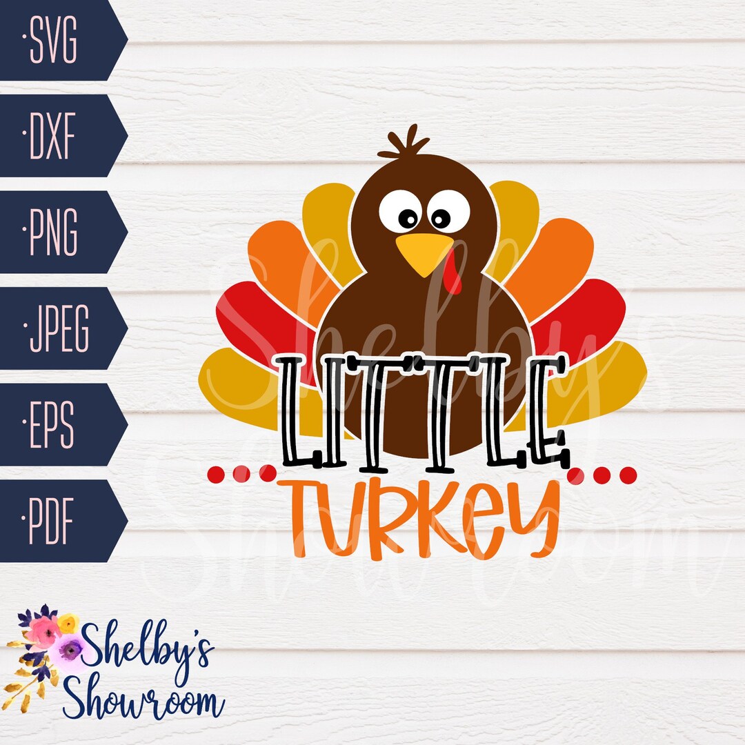 Little Turkey SVG, Matching Thanksgiving, Thanksgiving Family SVG ...