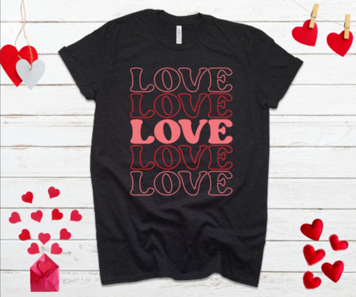Camiseta De San Valentín Amor Camiseta De Mujer Camisa De Etsy