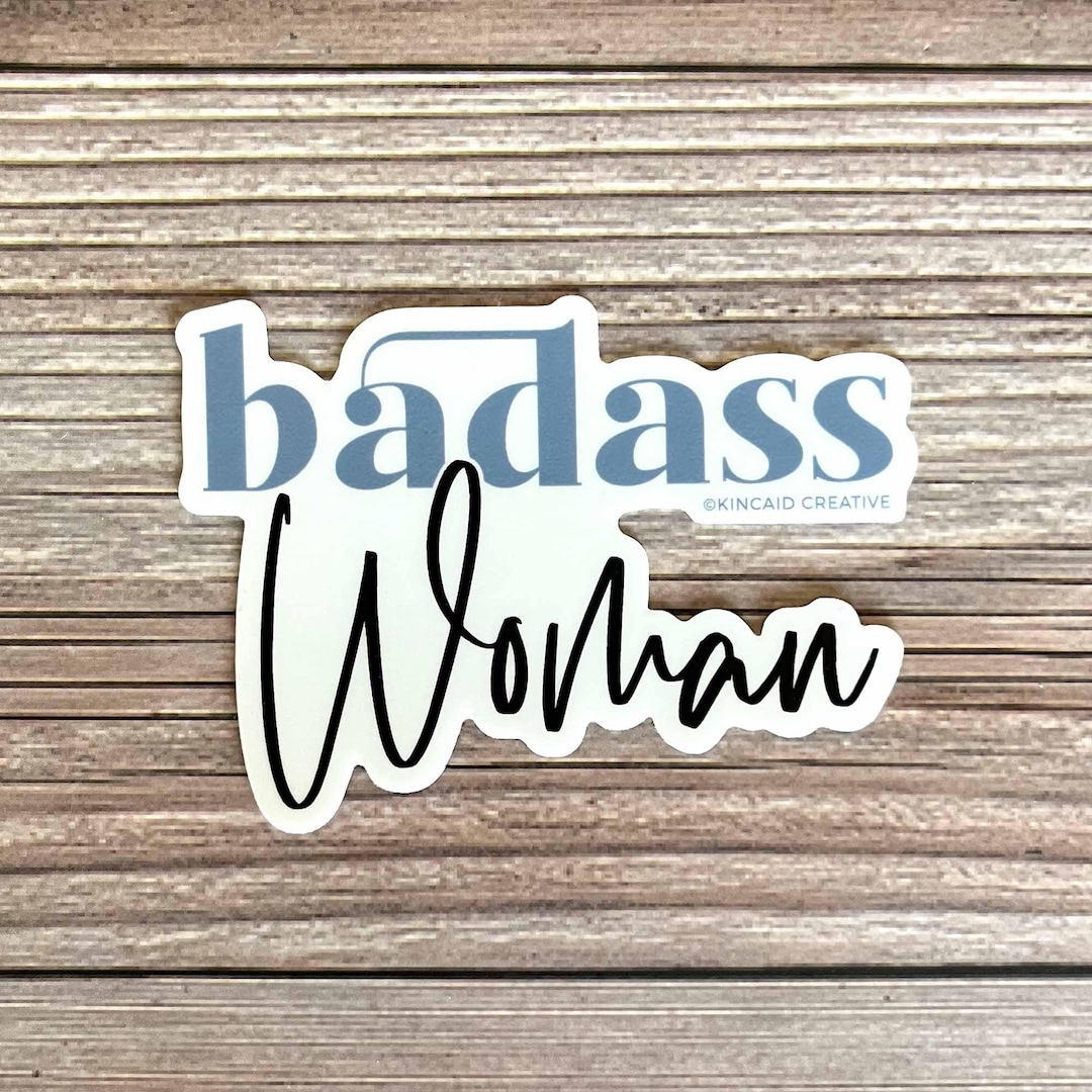 Badass Woman. Waterproof Vinyl Sticker for Water Bottle, Tumbler ...