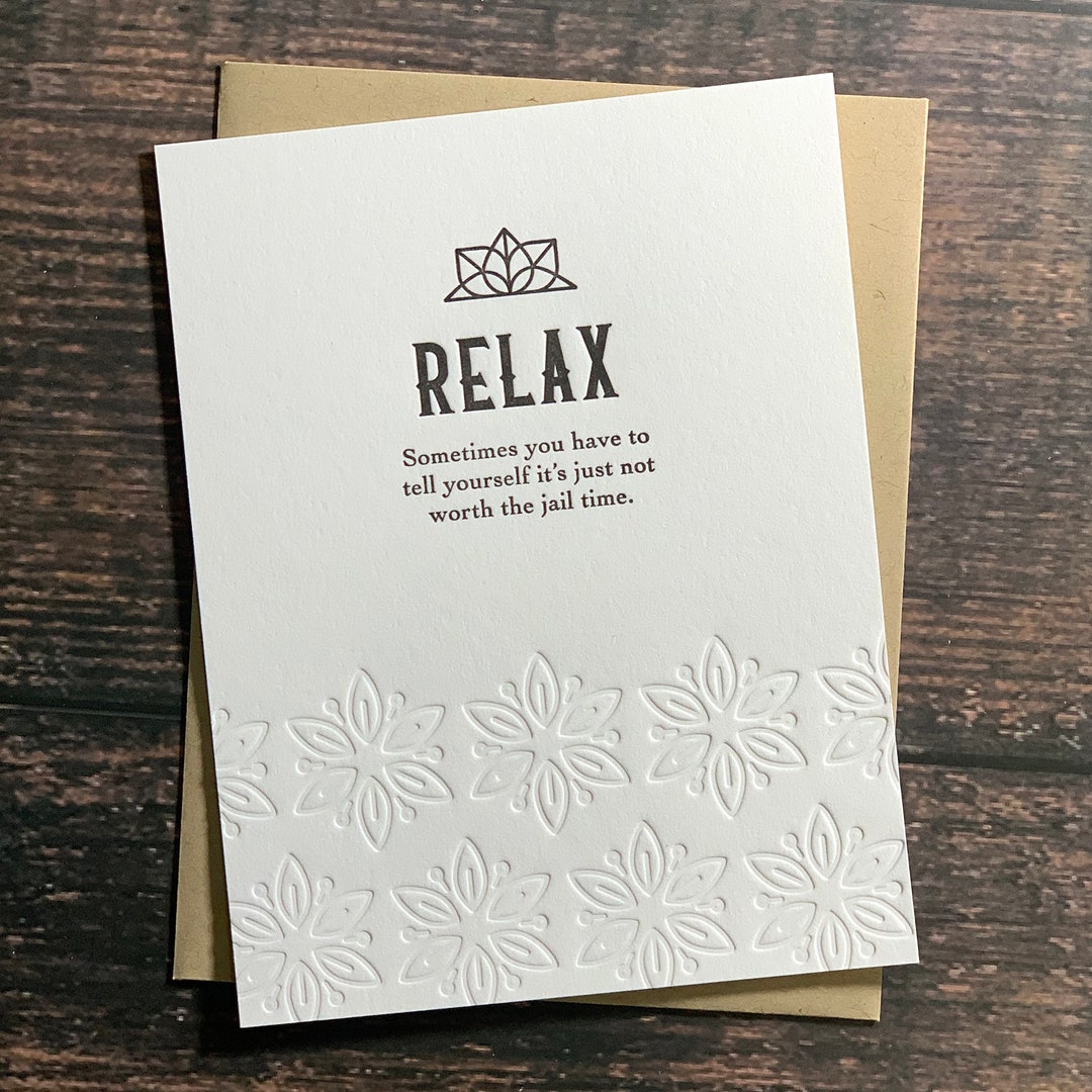 Relax. Funny Card for Friend. Encouragement Card. Relaxation Gifts for ...