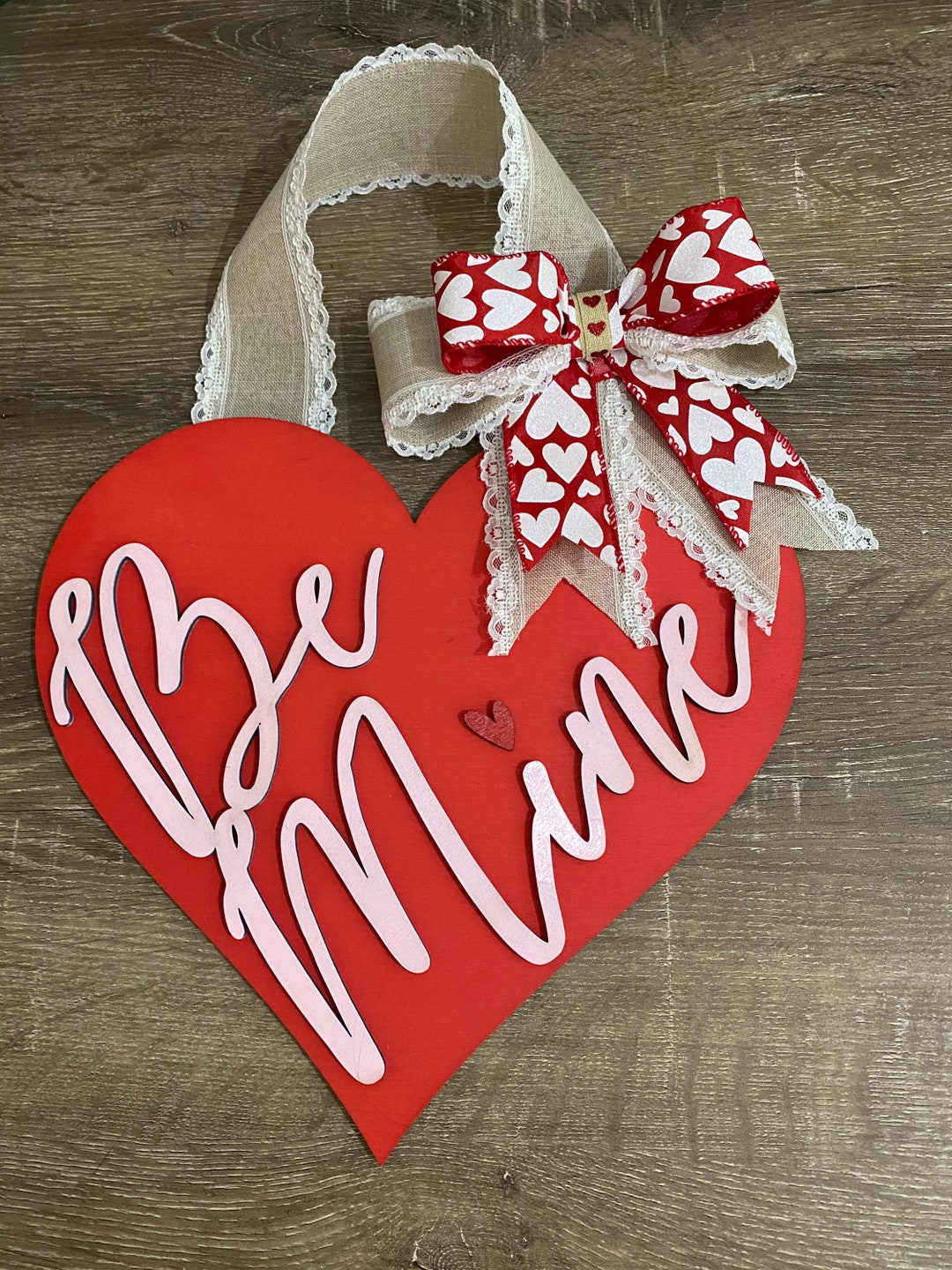 Be Mine Valentine | Heart Door Sign | Valentine Door Hanger | Valentine ...