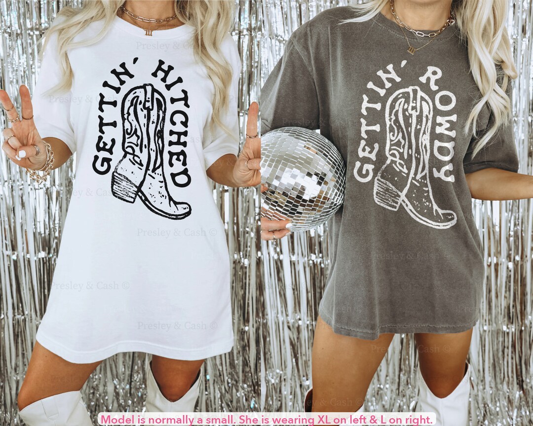 Getting Hitched Getting Rowdy Shirts Nashville Bachelorette Shirts ...