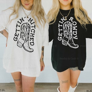 Getting Hitched Getting Rowdy Shirts Nashville Bachelorette Shirts ...
