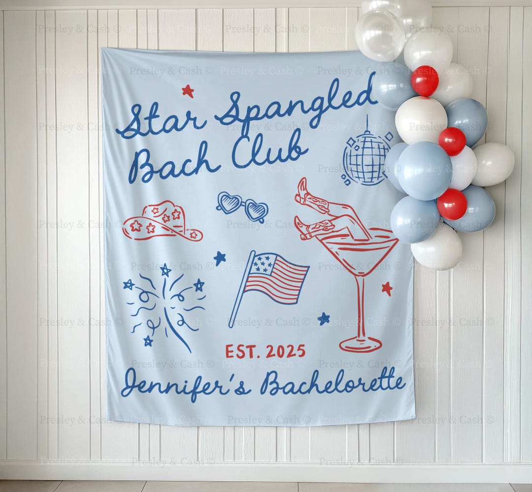 Fourth of July Bachelorette Banner Custom 4th July Bach Decor Red White ...