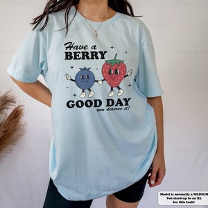Retro Strawberry Shirt Cute Fruit Shirt Vintage Blueberry Tee Have A ...
