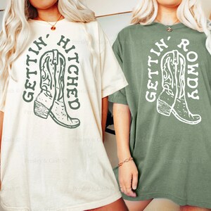 Getting Hitched Getting Rowdy Shirts Nashville Bachelorette Shirts ...