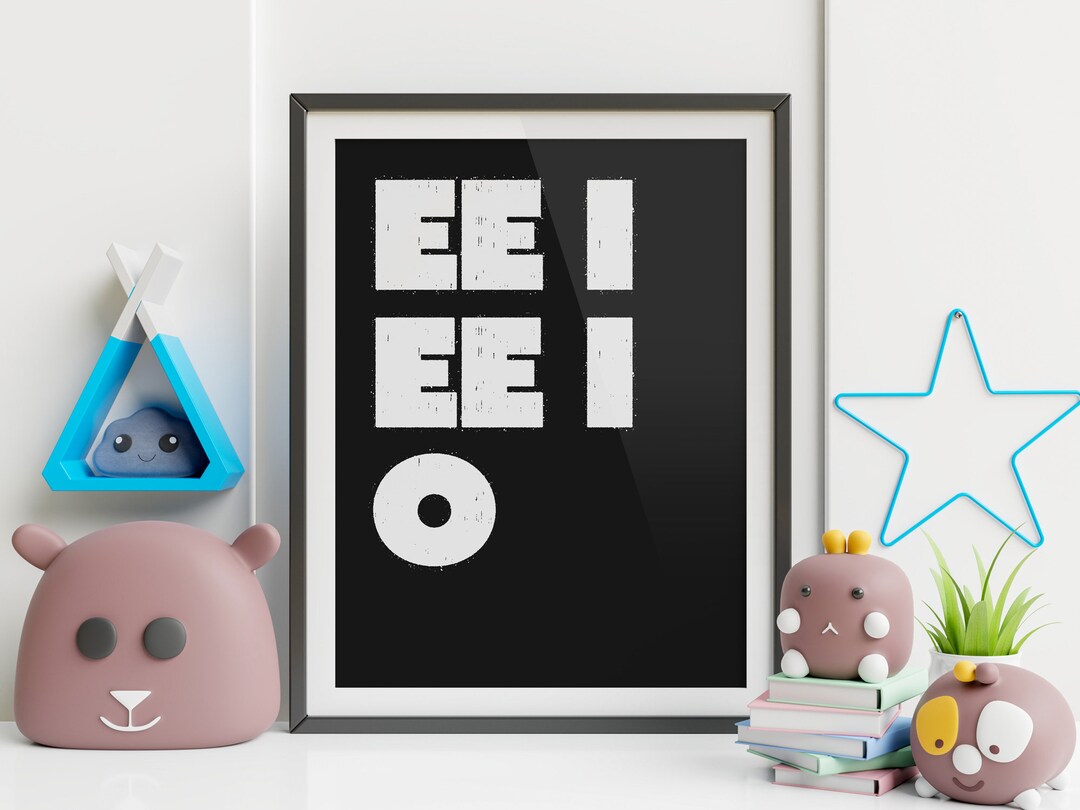 Ee I Ee I O Printable Wall Art, Black and White, Minimalist ...