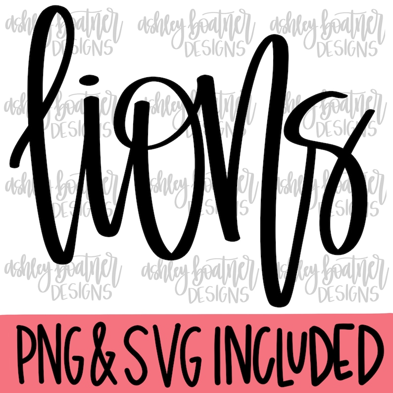 Lions Mascot Hand Lettered Design PNG SVG | Football | Mascot SVG ...