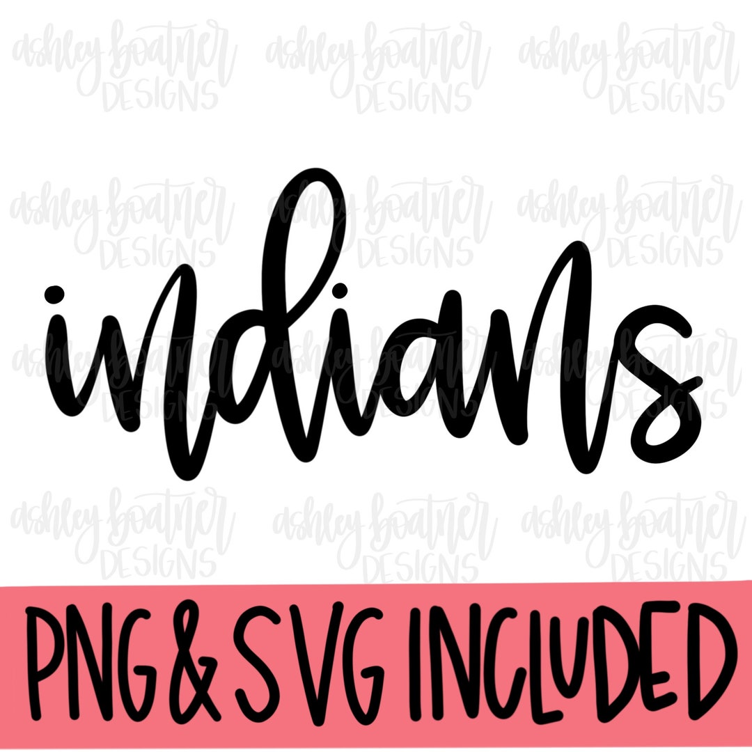 Indians Mascot Hand Lettered Design | Football SVG | Mascot SVG ...