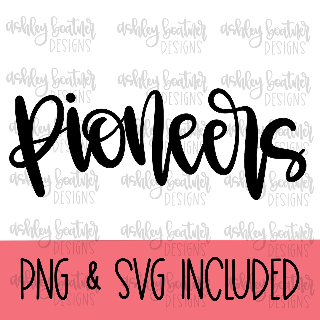 Pioneers Mascot Hand Lettered Design PNG SVG | Football | Mascot SVG ...