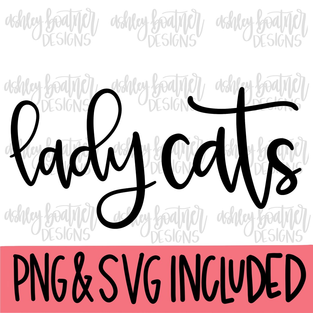 Lady Cats Mascot Hand Lettered Design | Football SVG | Mascot SVG ...