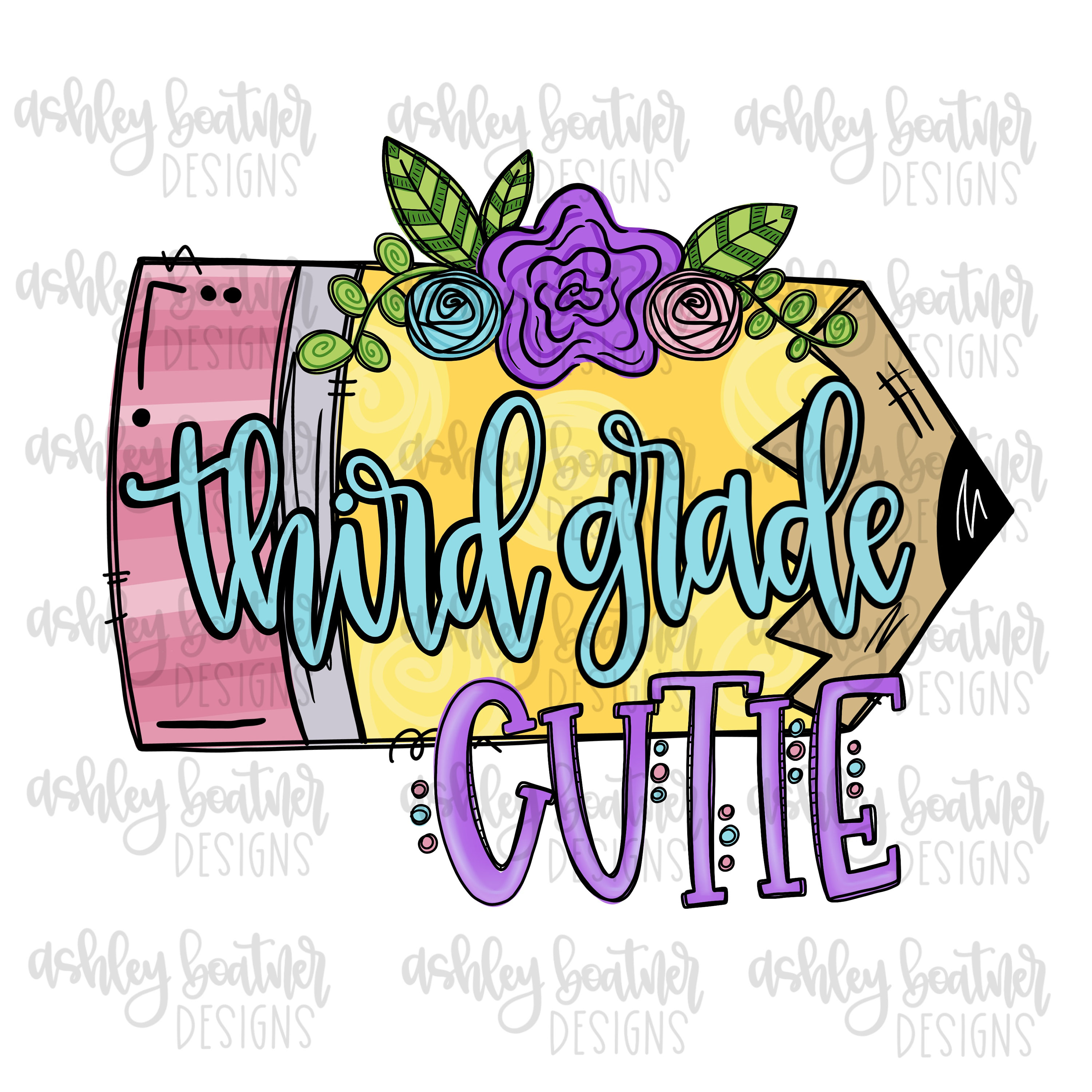 Third Grade Cutie | School Pencil Floral Sublimation PNG | Hand Drawn ...