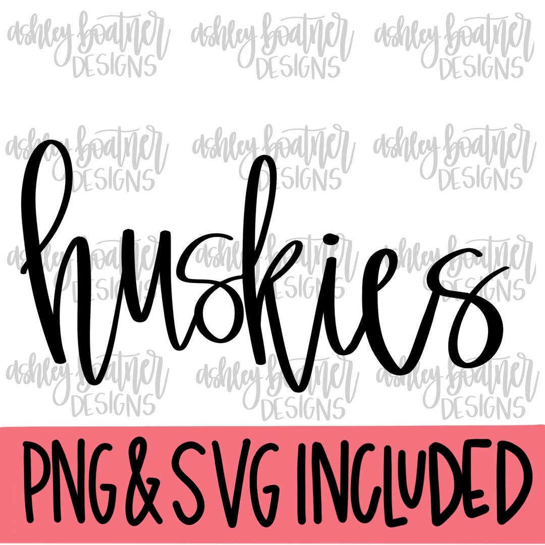 Huskies Mascot Hand Lettered Design PNG SVG | Football | Mascot SVG ...