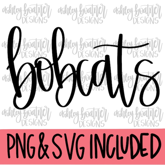 Bobcats Mascot Hand Lettered Design PNG SVG Football | Etsy