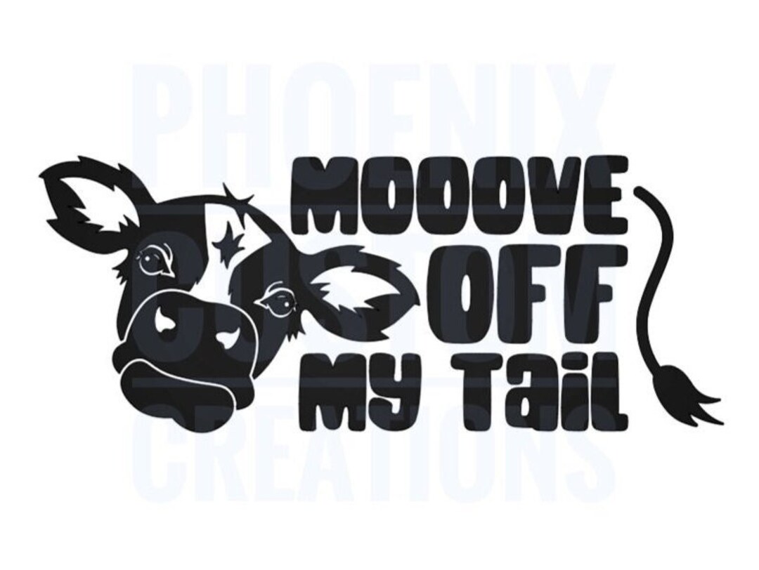 Mooove off My Tail Car Window Decal - Etsy