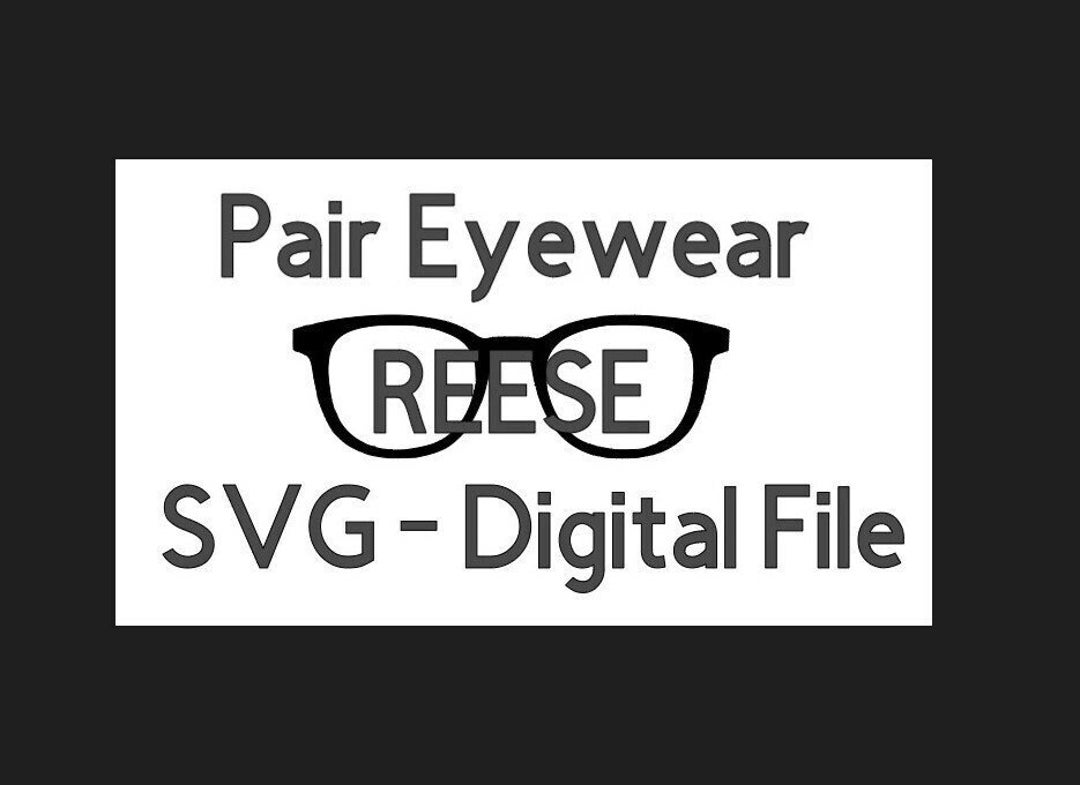 Pair Eyewear SVG File - REESE - Etsy