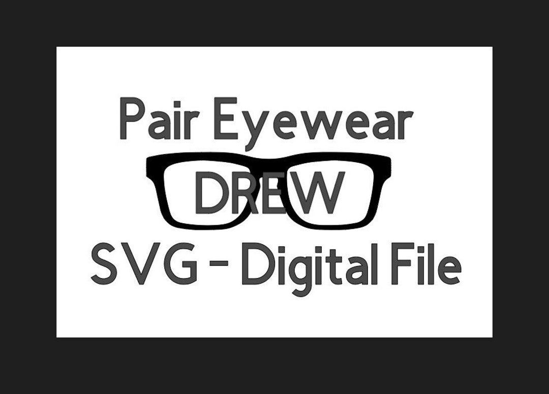 Pair Eyewear SVG File - DREW - Etsy