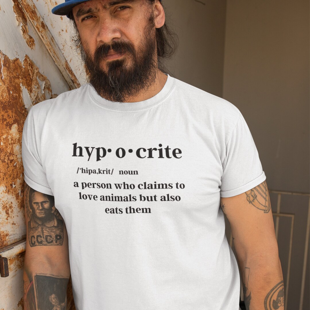 Hypocrite Definition Vegan Quote Shirt - Etsy