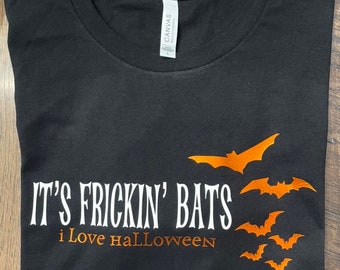 It's Frickin Bats I Love Halloween-halloween - Etsy
