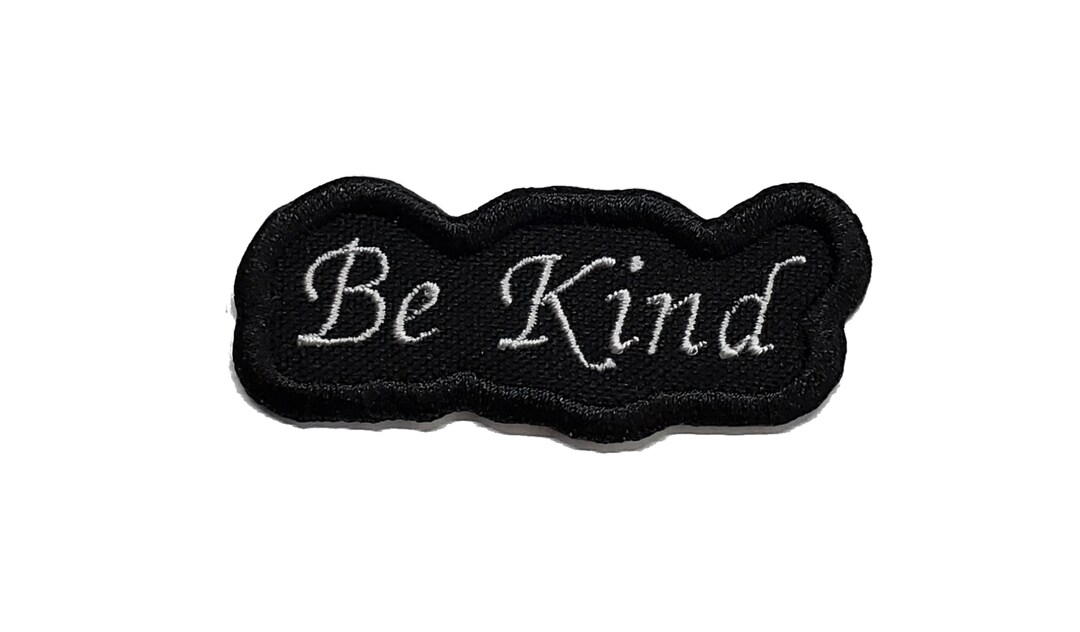 Be Kind Embroidered Applique Iron on Patch 2.5" X 1" - Etsy