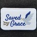 Saved by Grace Embroidered Iron-on Patch – Christian Applique - Etsy
