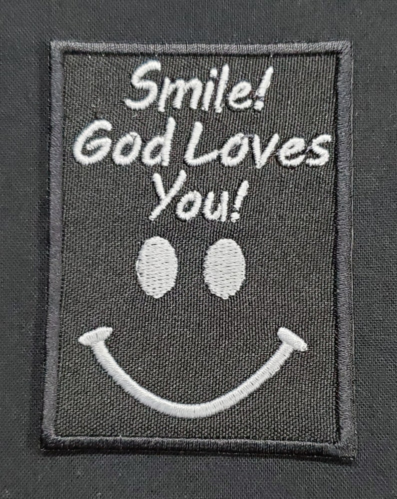 Smile! God Loves You! Smile Emoji Embroidered Applique Iron on Patch 2. ...
