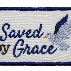 Saved by Grace Embroidered/applique Iron on Patch 2.85" X 1.8 ...