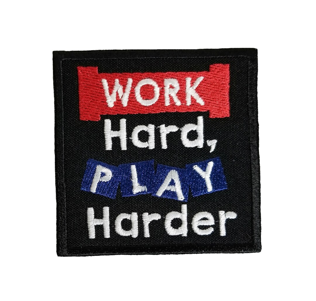Work Hard Play Harder Funny Video Gamer Embroidered Iron on Patch 3" X ...