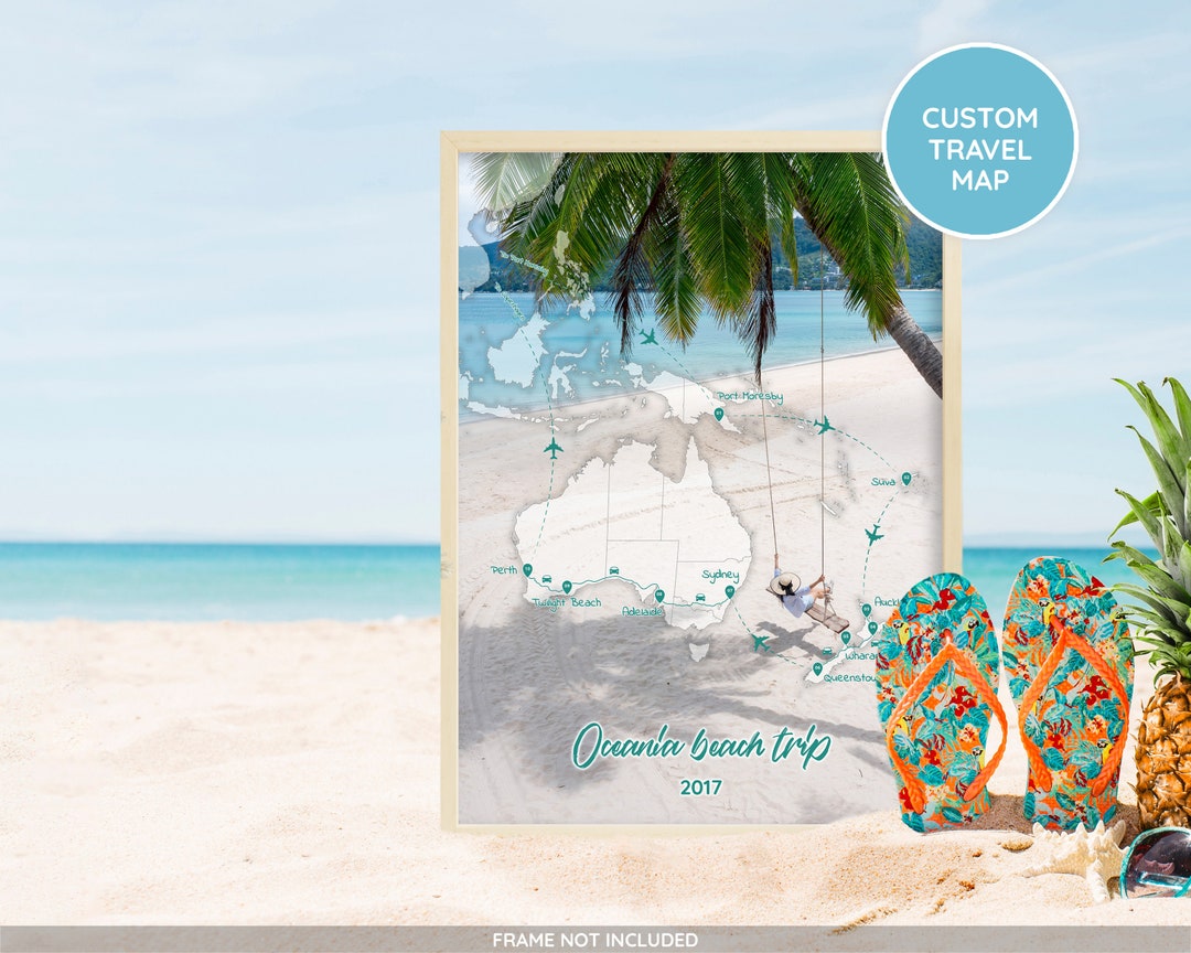 Custom Travel Map, Photo Background, Map of Oceania, Beach Trip ...