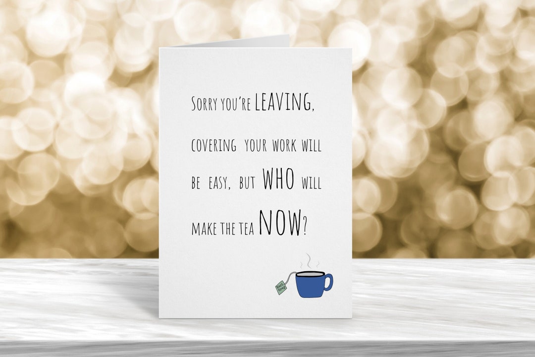 Sorry Your Leaving Card Funny Leavers Card Cheeky Rude - Etsy