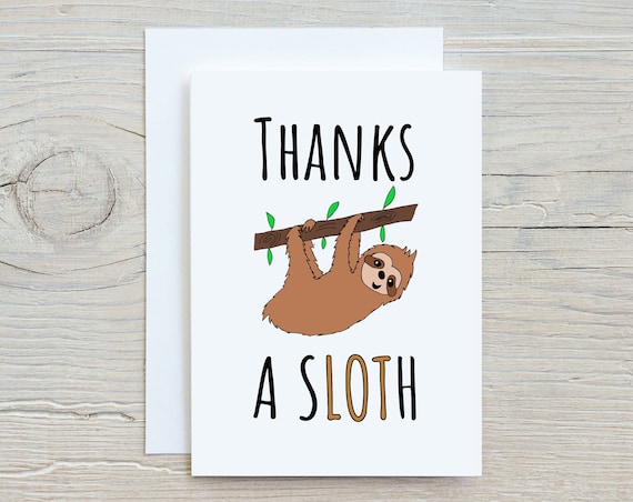 Thankyou Card Thanks a Sloth Card for Him Card for Her | Etsy