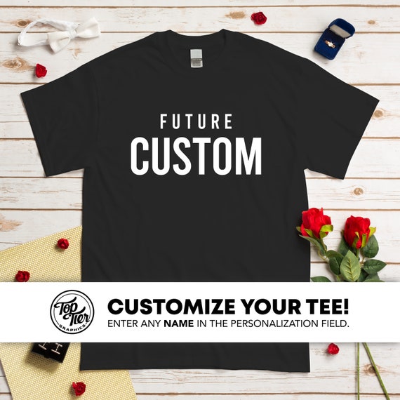 CUSTOM Name Shirt Personalized Shirt for Men Future Husband | Etsy