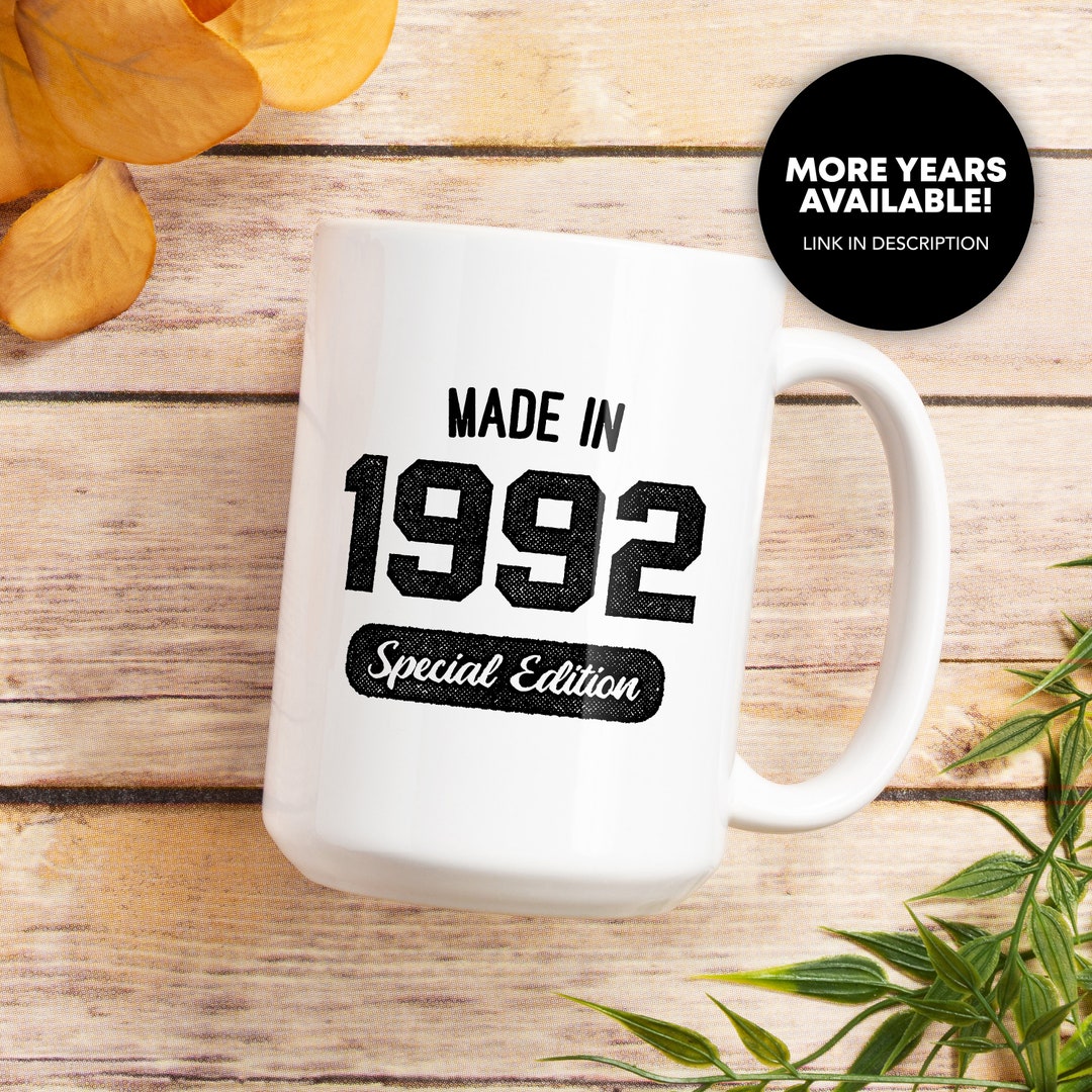 Made in 1992 Mug, 31 Year Old Birthday, Vintage 1992 Mug, Wife 31st ...