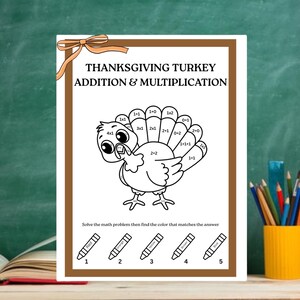 Thanksgiving Turkey Color by Number, Addition, Multiplication for ...