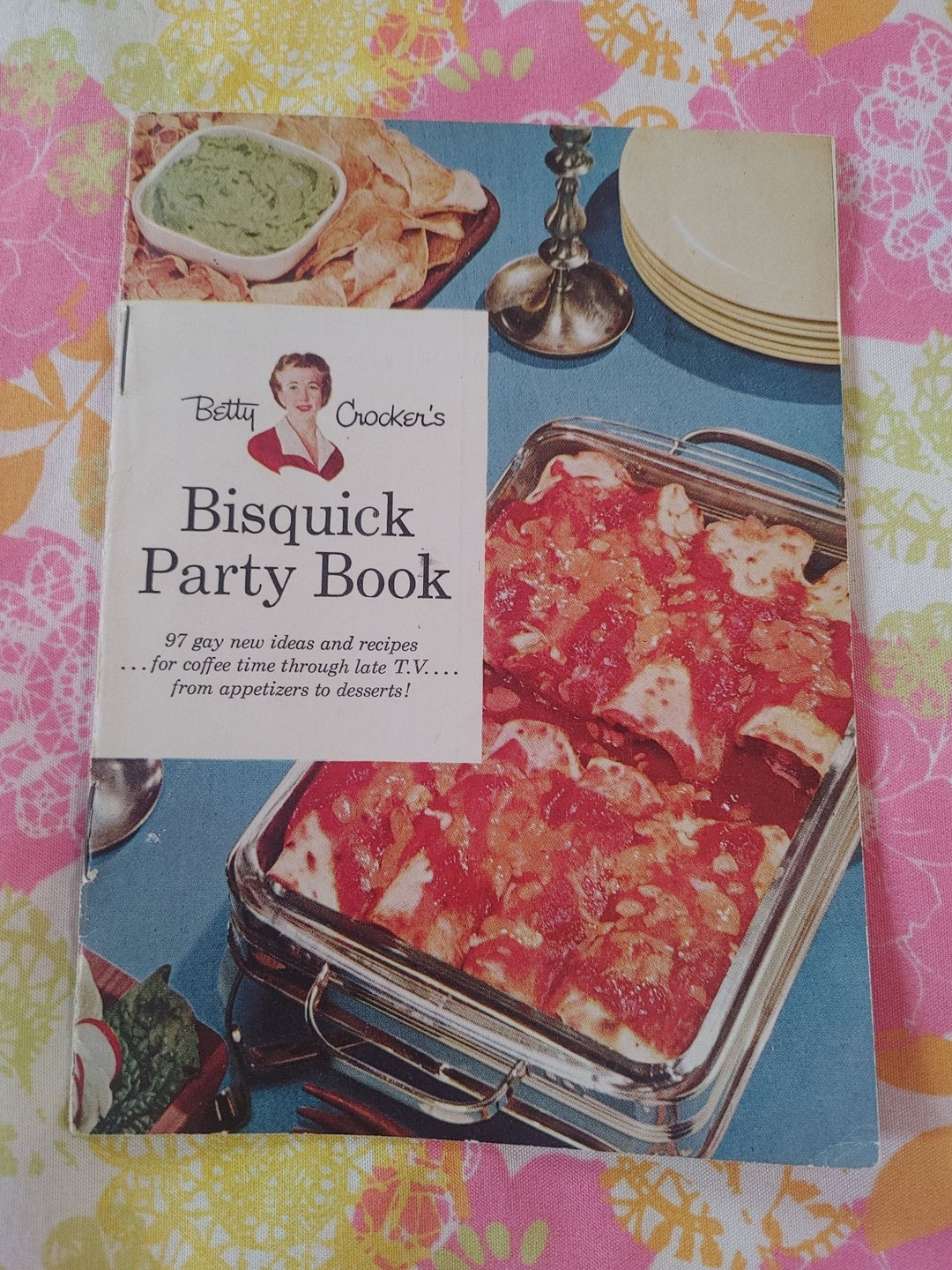 Betty Crocker's Bisquick Party Book Vintage Cookbook - Etsy