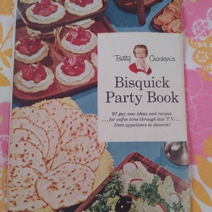 Betty Crocker's Bisquick Party Book Vintage Cookbook - Etsy