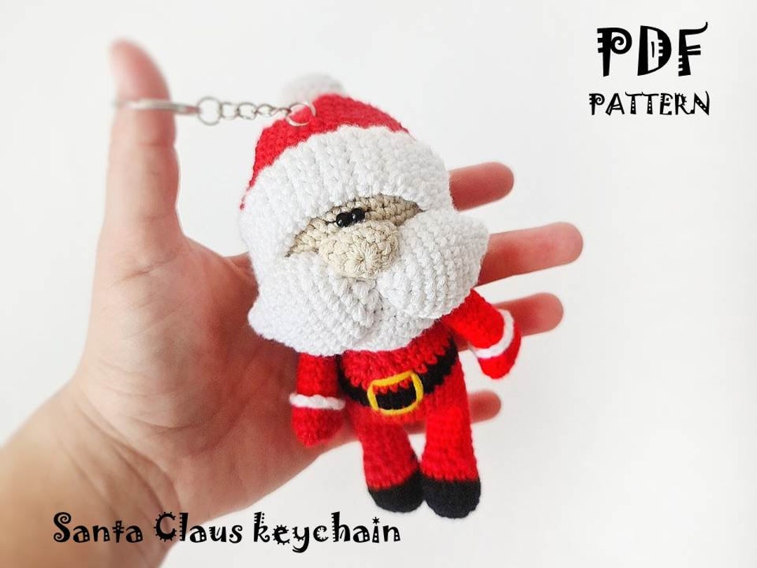 Santa Claus Keychain/keyring Crochet Pattern – Amigurumi – Crochet Toy ...