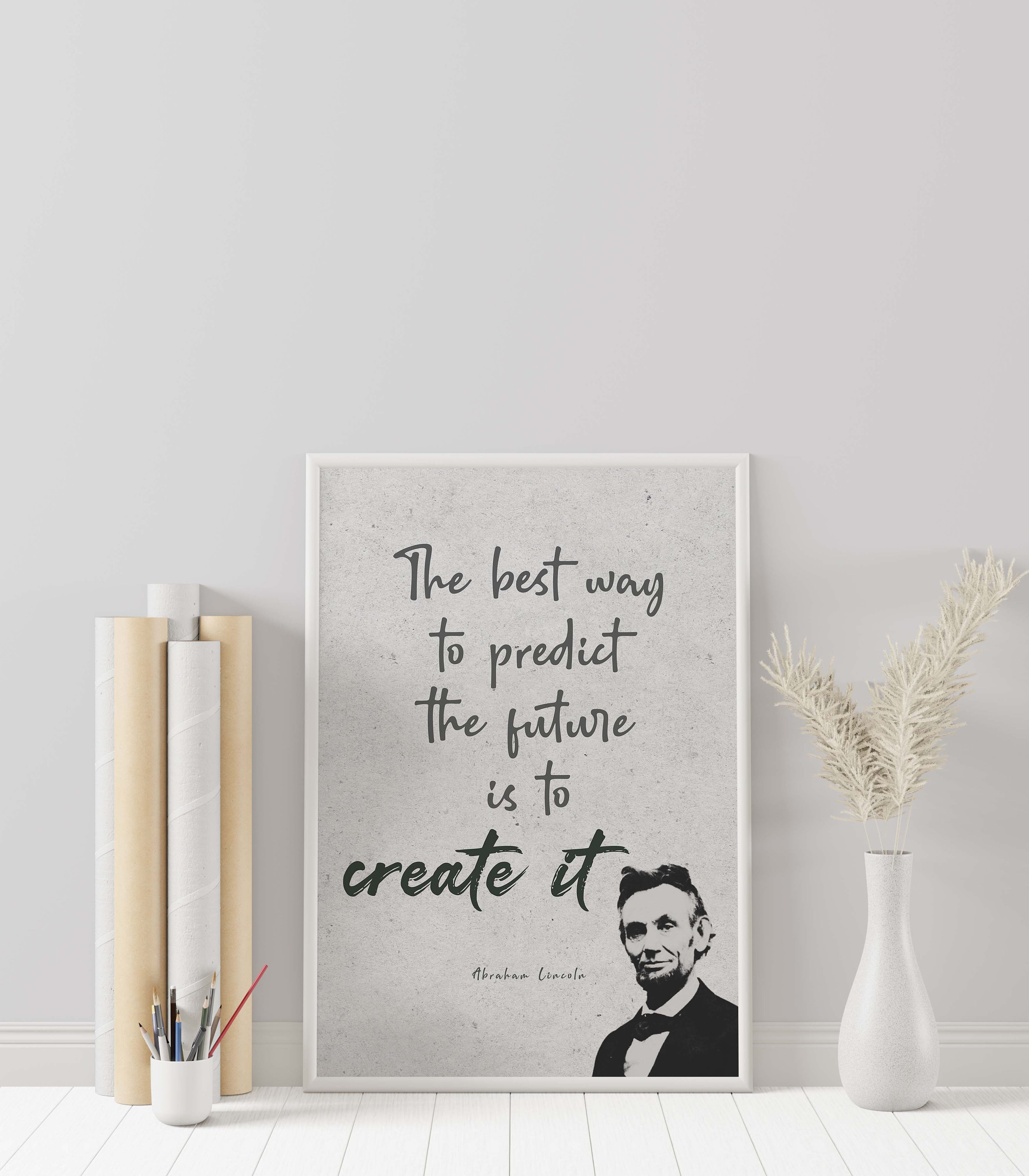 Abraham Lincoln Art Set, Lincoln Quotes, Quotes About Life, Large Quote ...